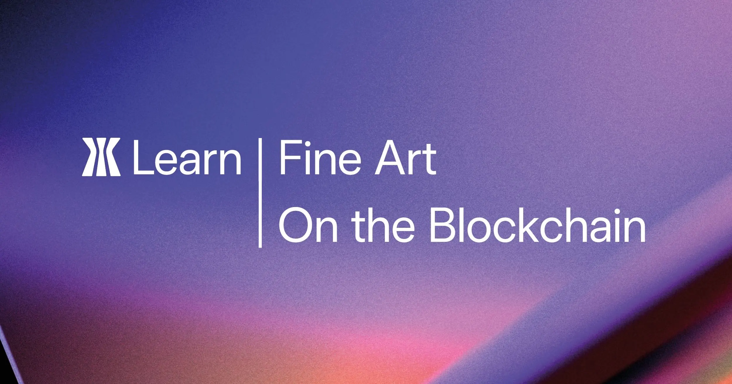 Fine Art on the Blockchain | Gamma Learn | Gamma